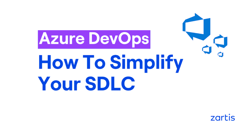 Simplify Your SDLC with Azure DevOps - Zartis Simplify Your SDLC with Azure DevOps - Zartis