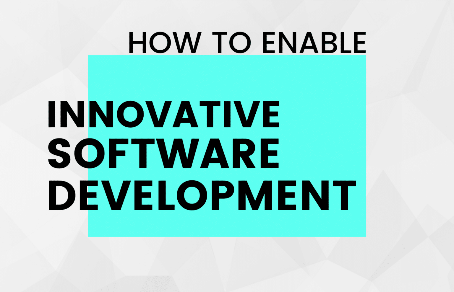 How to Enable Innovative Software Development | Zartis