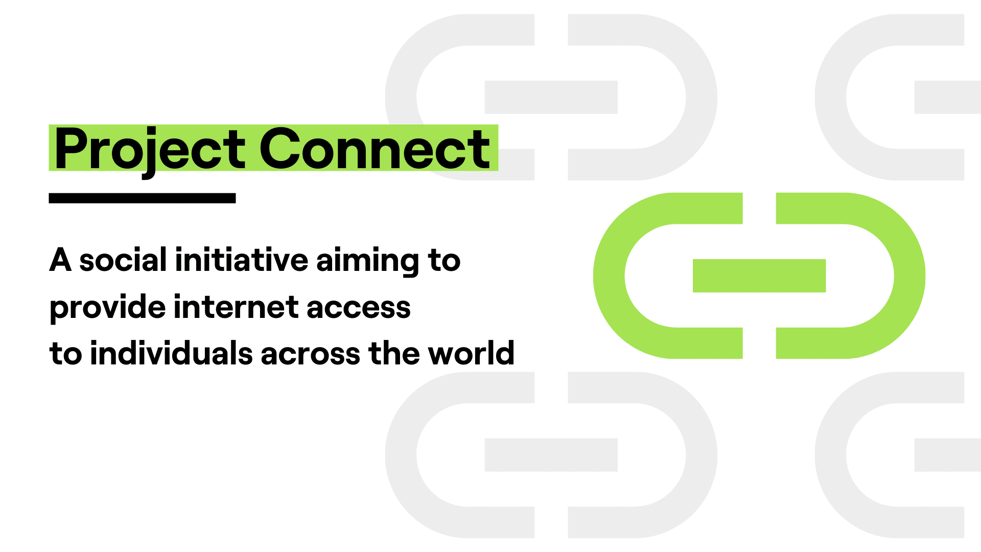 Project Connect - Internet Connectivity for Everyone
