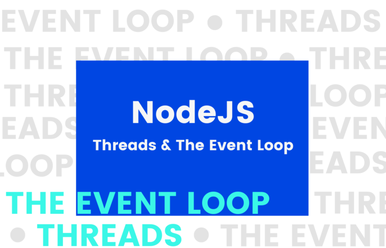 NodeJS - Threads and The Event Loop | Zartis