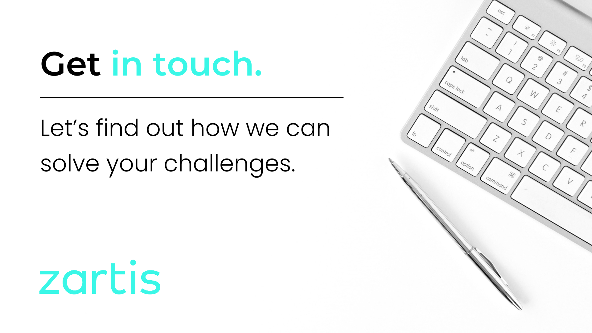 Contact Us | You Are Who You Hire | Zartis