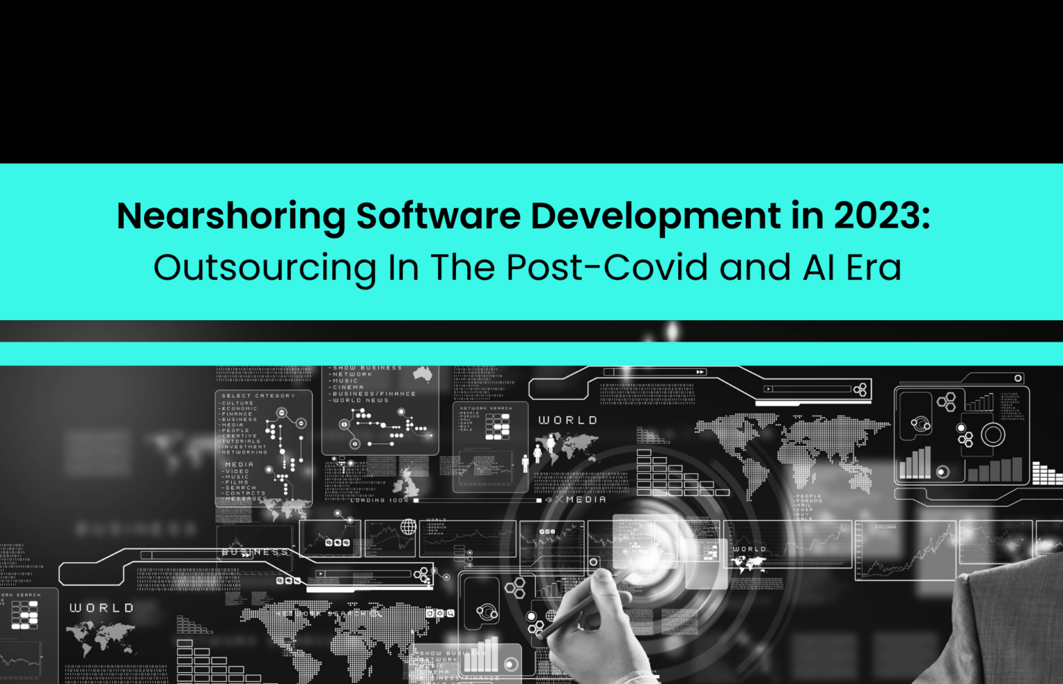 Nearshoring Software Development in 2023: Outsourcing In The Post-Covid and AI Era | Zartis
