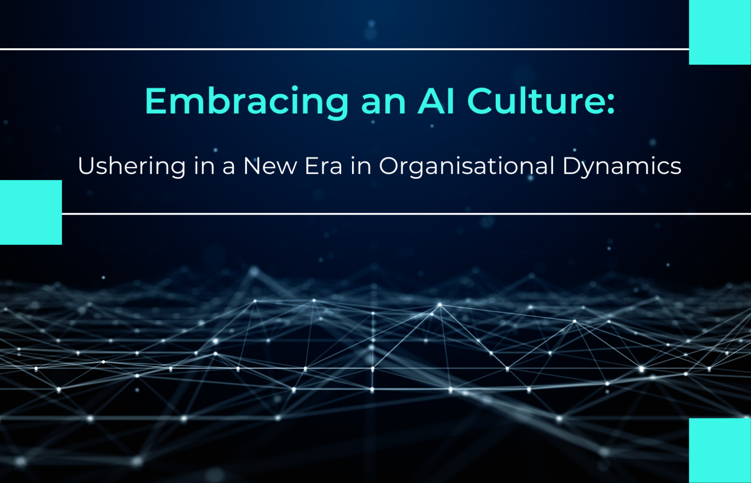 Embracing an AI Culture: A New Era in Organisational Dynamics | Zartis