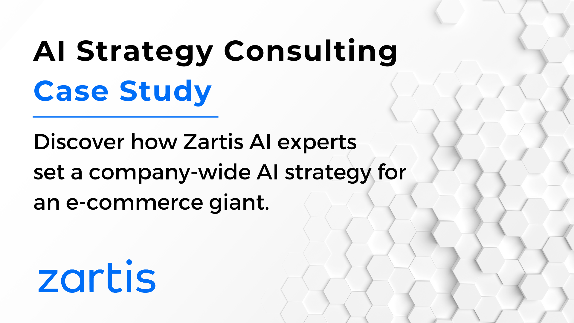 AI Strategy Consulting Case Study | Set a corporate AI strategy